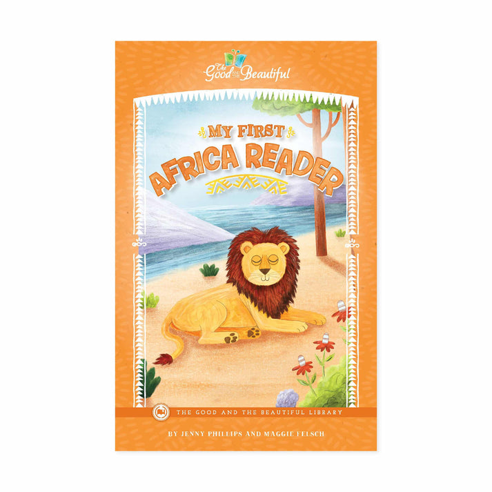 My First Africa Reader – The Good and the Beautiful