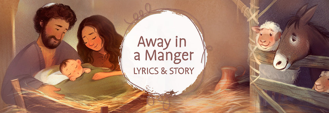 Away in a Manger Lyrics and Song | The Good and the Beautiful