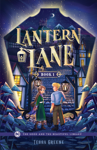 Lantern Lane—Book 1 | The Good and the Beautiful