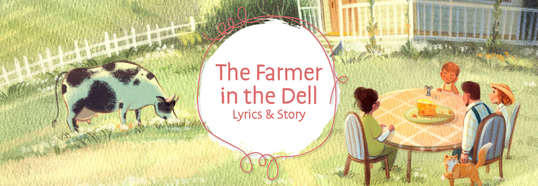 The Farmer in the Dell: Lyrics & Story | The Good and the Beautiful