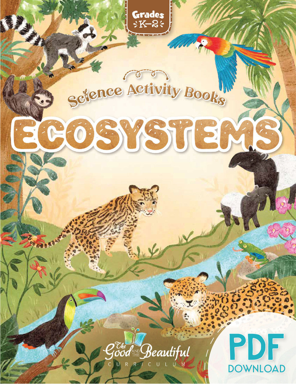 Ecosystems (PDF): Science Activity Book – The Good and the Beautiful