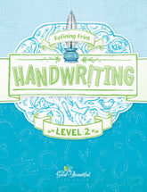 Handwriting – The Good and the Beautiful