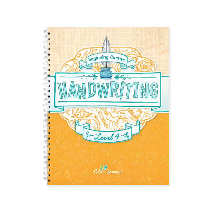 Handwriting Workbook: Level 4 – The Good and the Beautiful