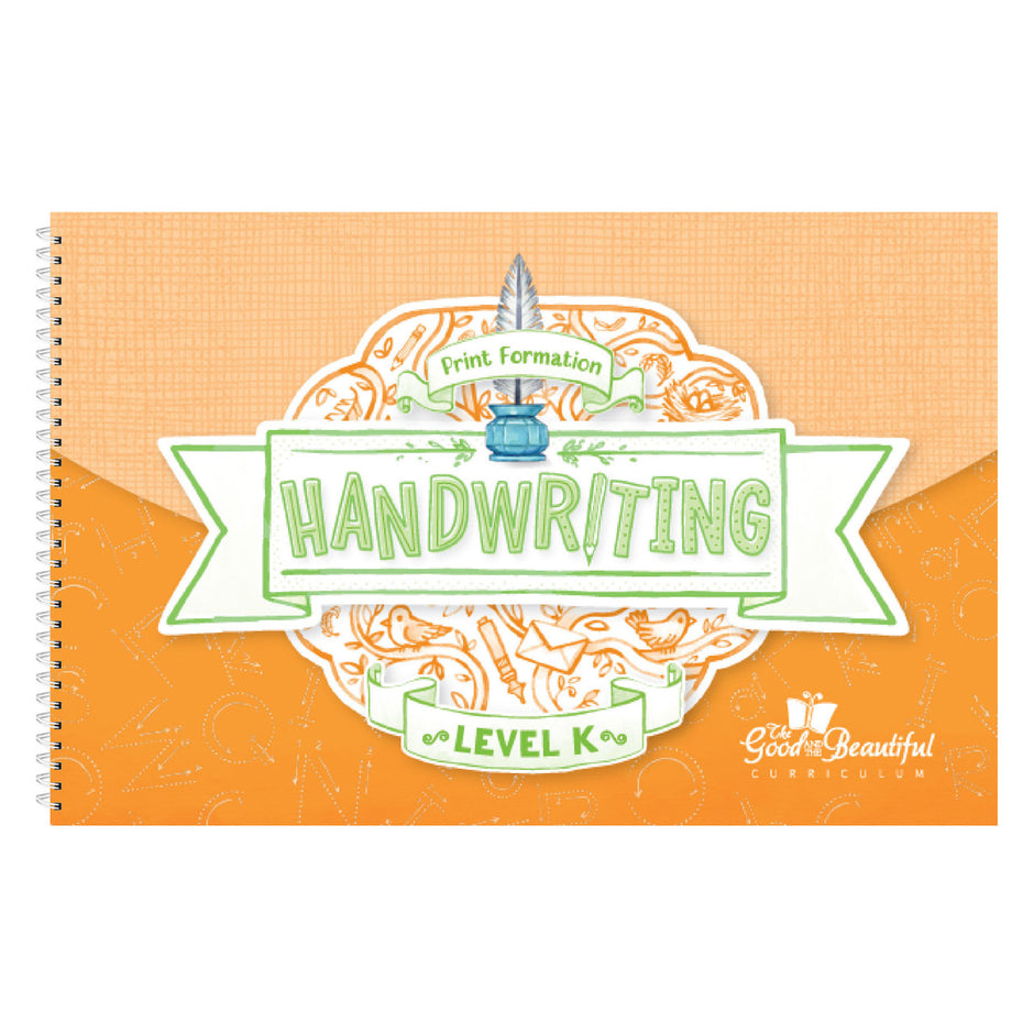 Handwriting – The Good and the Beautiful
