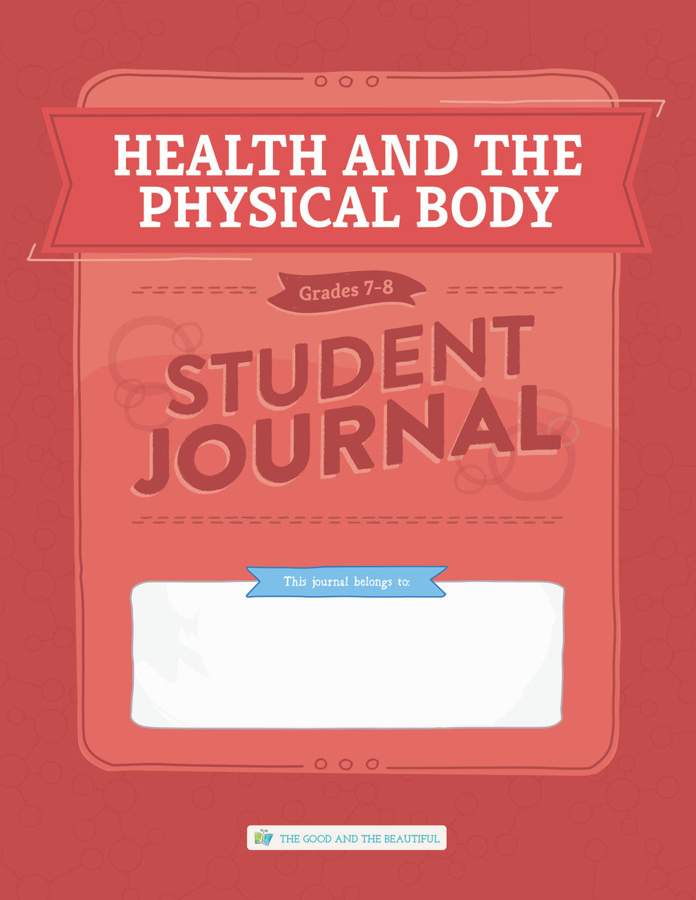 Health and the Physical Body: Quick Start | The Good and the Beautiful