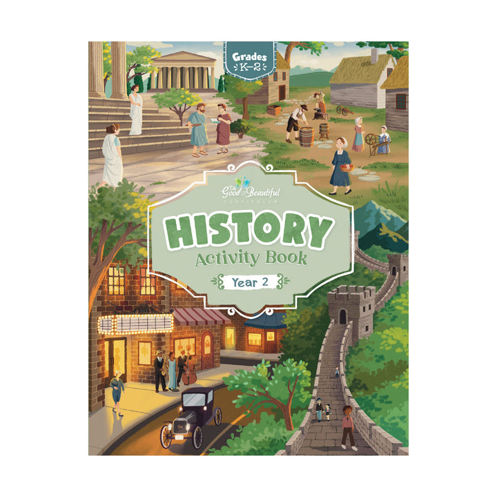 History: Choose Your Course | The Good and the Beautiful