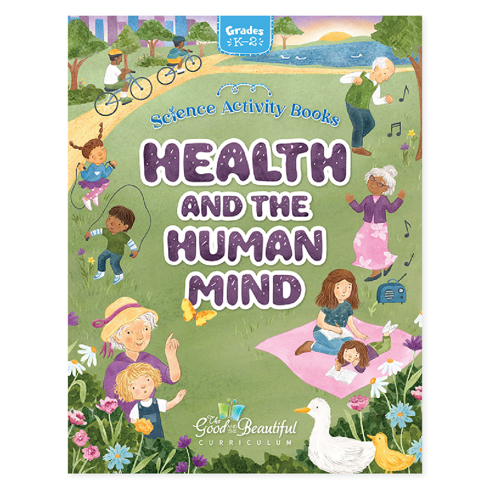 Health and the Human Mind: Science Activity Book – The Good and the ...
