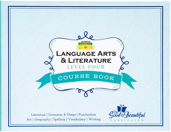 Free Downloads Language Arts Level 4 – The Good and the Beautiful