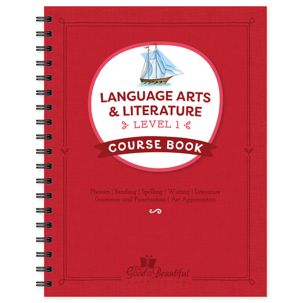 Course Book: Level 1 Language Arts – The Good and the Beautiful