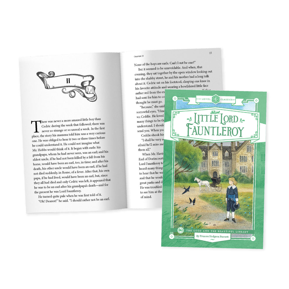 Little Lord Fauntleroy – The Good and the Beautiful