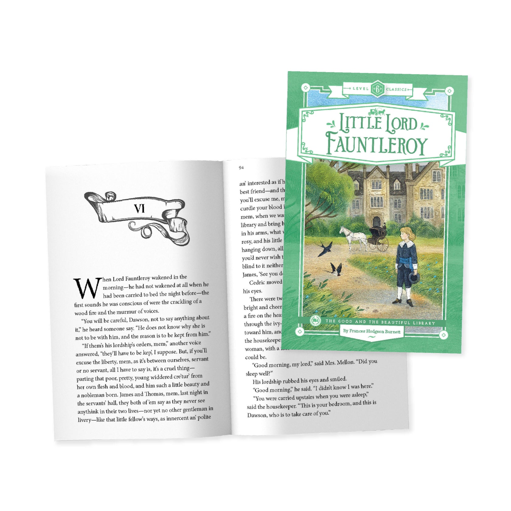 Little Lord Fauntleroy – The Good and the Beautiful