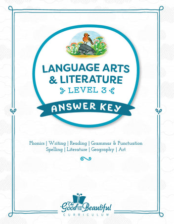 Free Downloads Language Arts Level 3 – The Good and the Beautiful