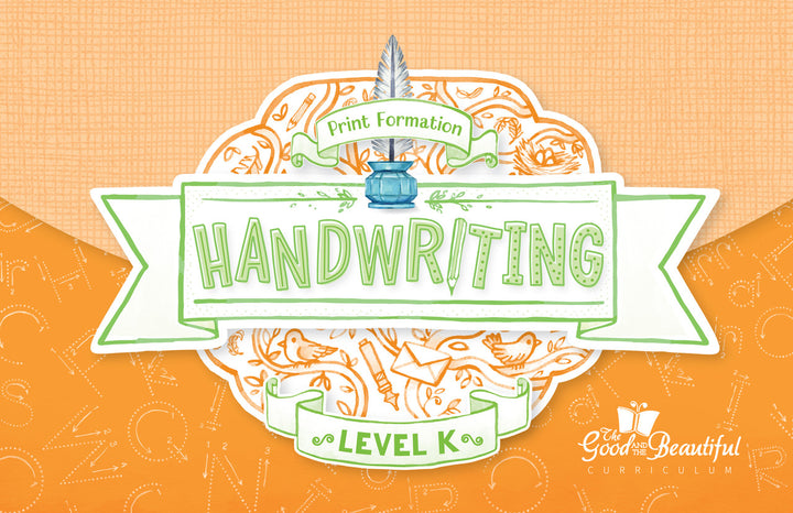 Handwriting – The Good and the Beautiful