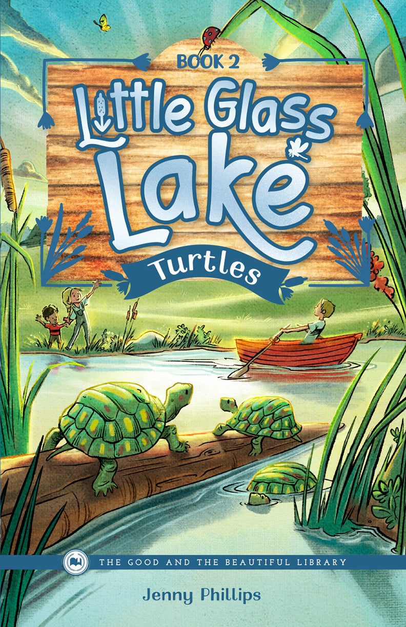 Little Glass Lake: Turtles – The Good and the Beautiful