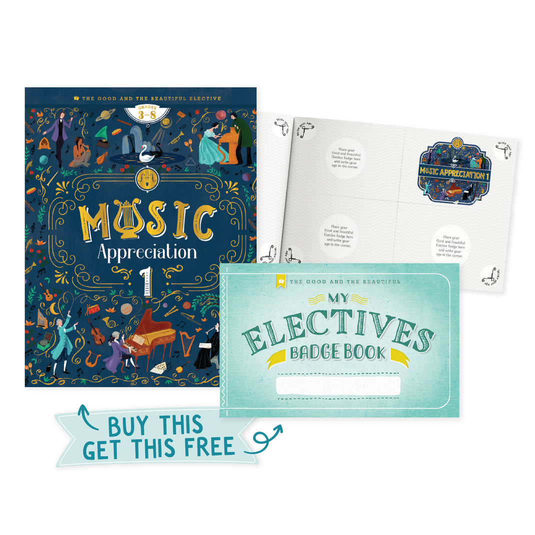 Music Appreciation – The Good and the Beautiful
