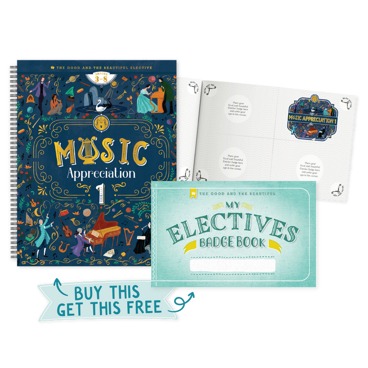Music Appreciation – The Good and the Beautiful
