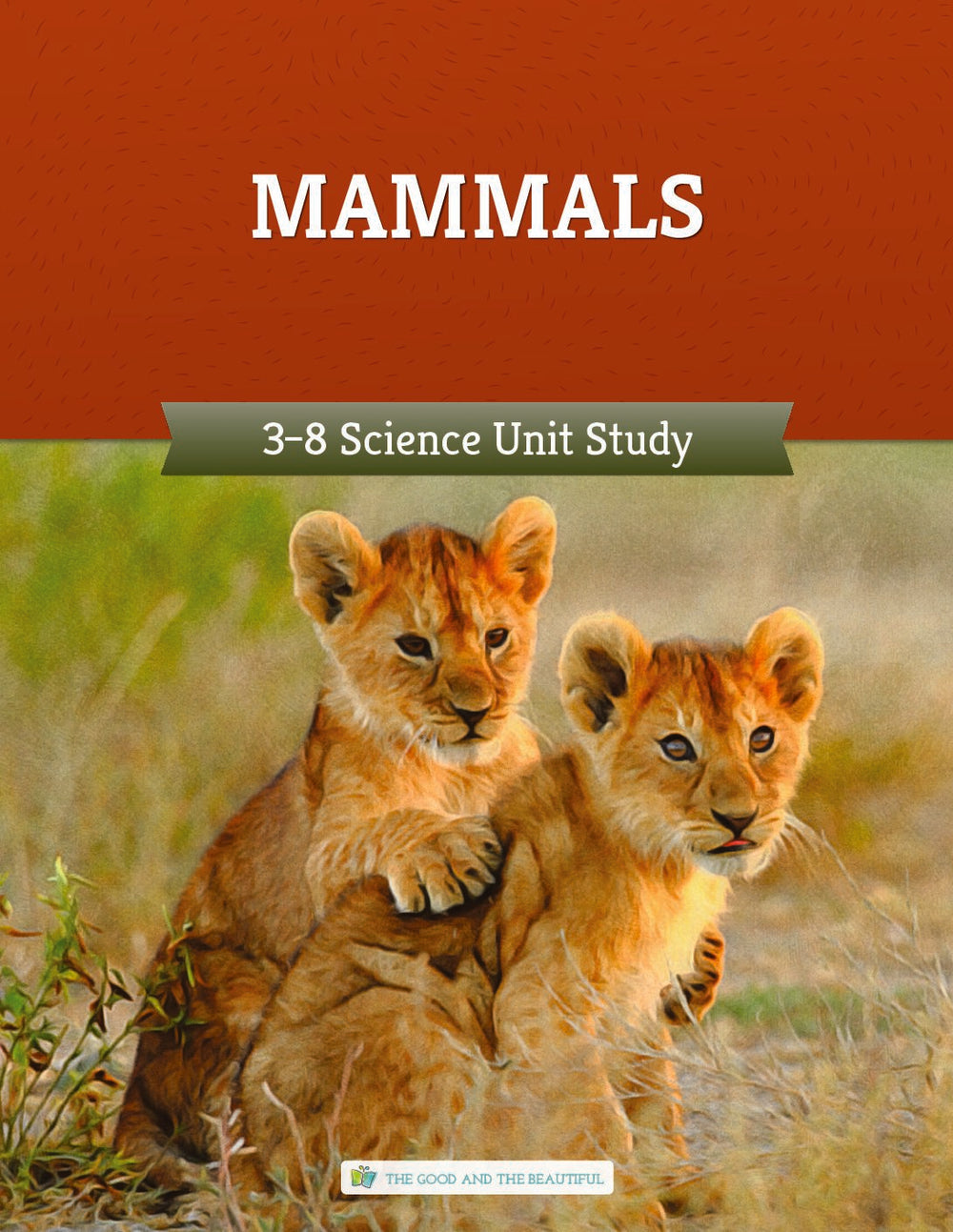 Mammals Science Unit: Quick Start | The Good and the Beautiful