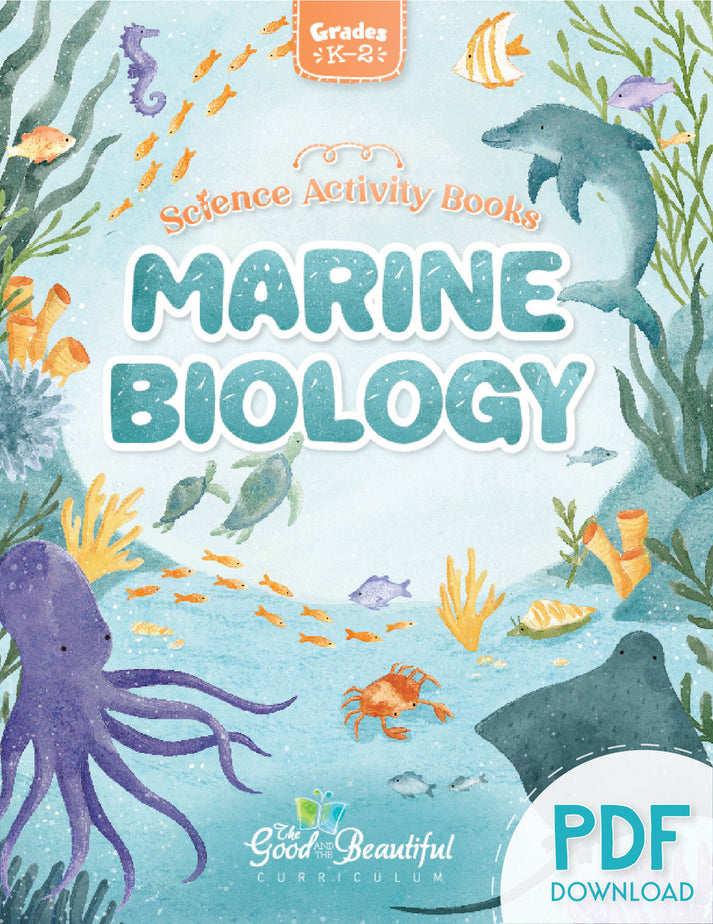 Marine Biology (PDF): Science Activity Book – The Good and the Beautiful