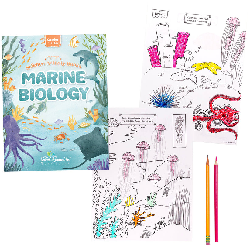 Marine Biology: Science Activity Book – The Good and the Beautiful
