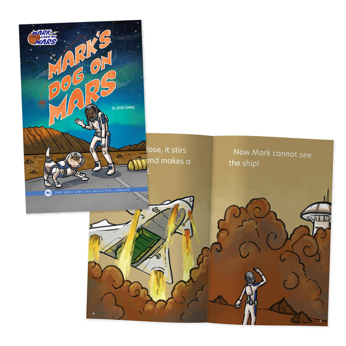 Mark's Dog on Mars: by Jesse Cowley – The Good and the Beautiful