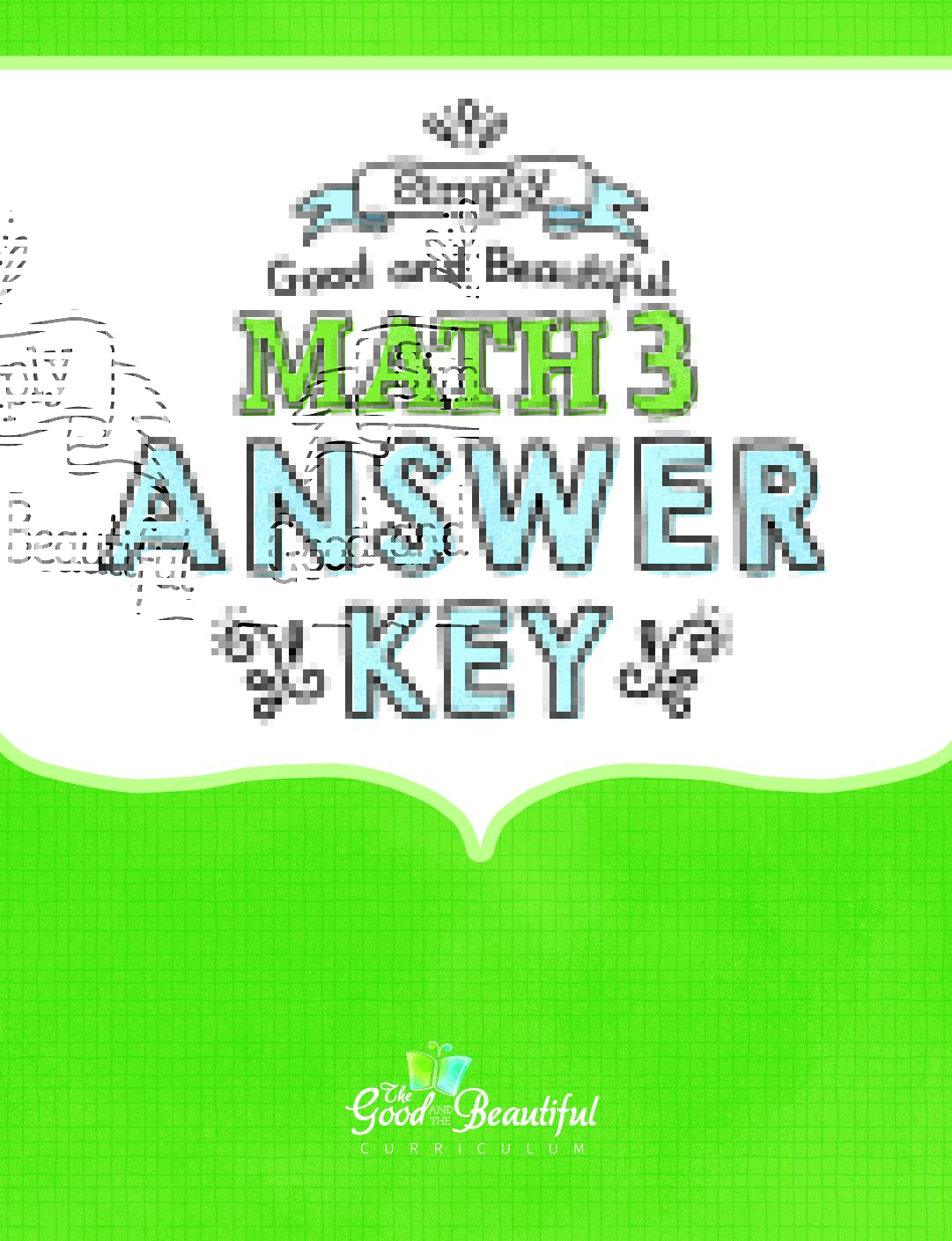 Math 3: Quick Start | The Good and the Beautiful