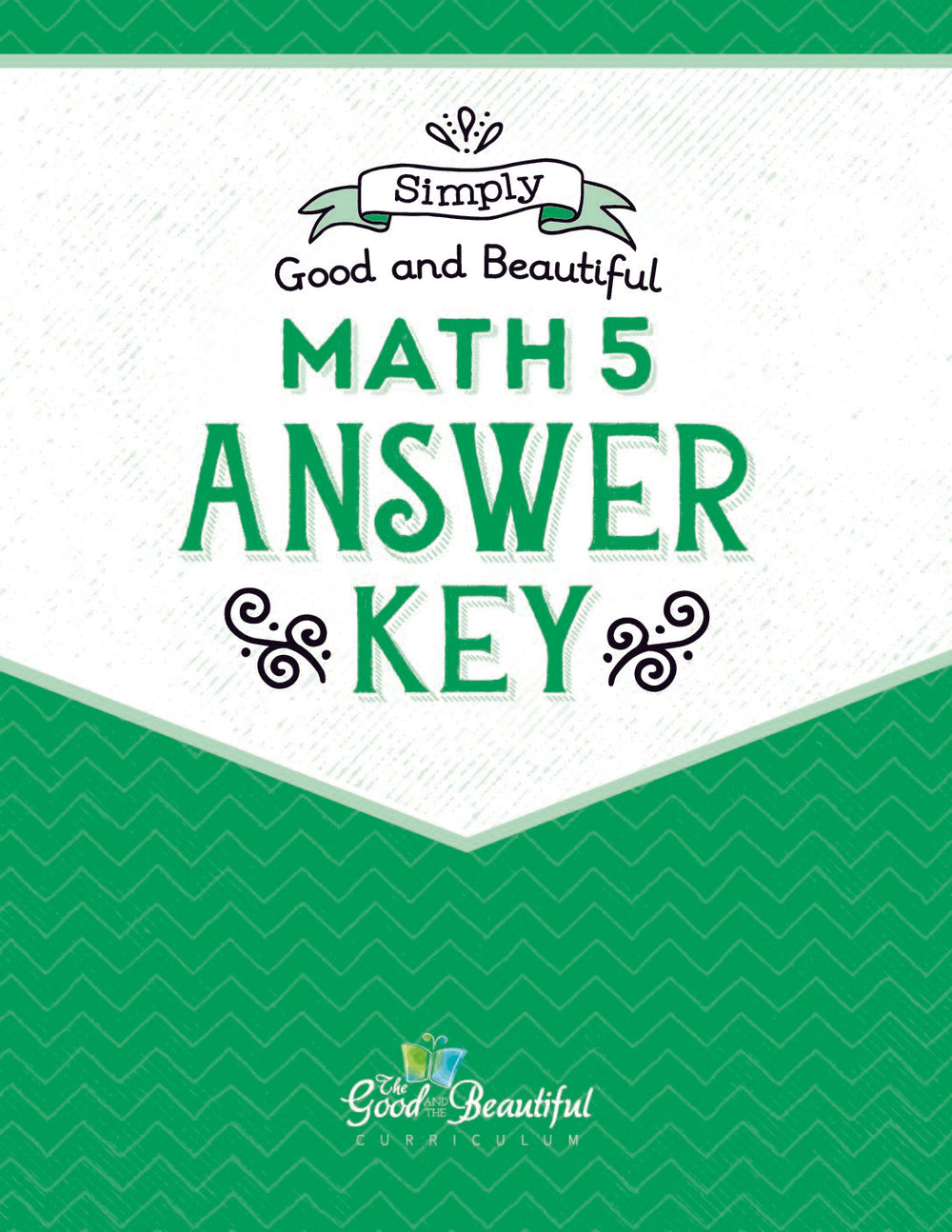 Math 5: Quick Start | The Good and the Beautiful