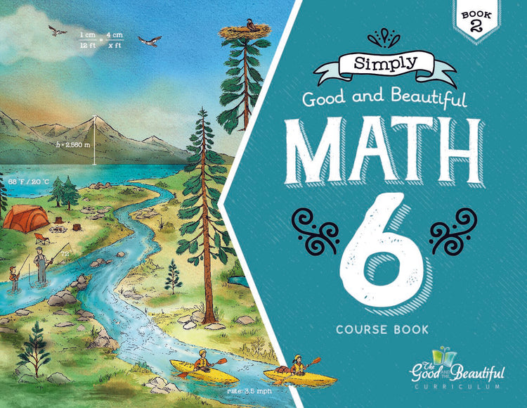 Math 6: Quick Start | The Good and the Beautiful