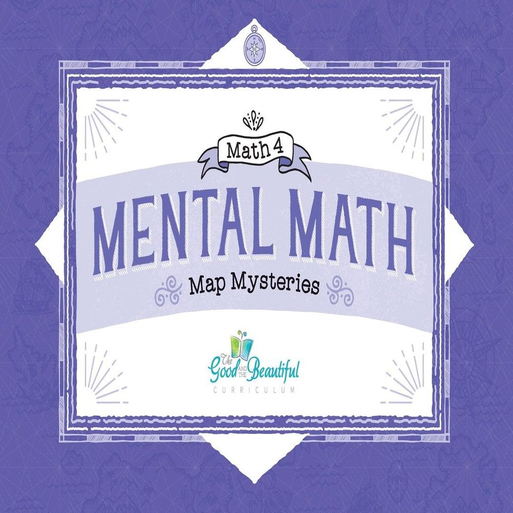 Math 4: Quick Start | The Good and the Beautiful