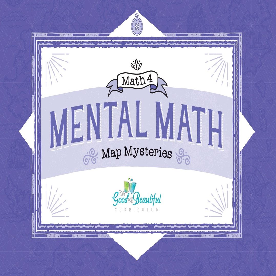 Math 4: Quick Start | The Good and the Beautiful