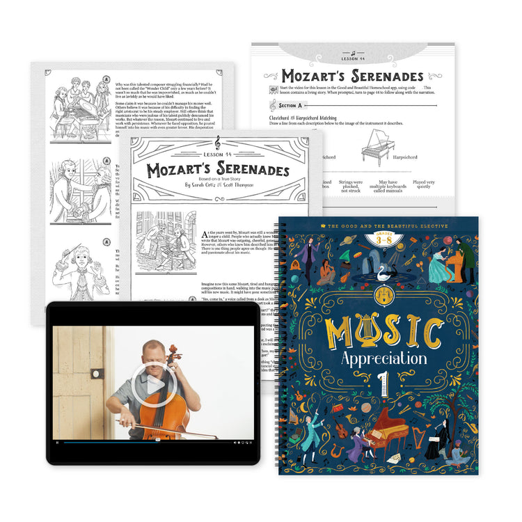 Music Appreciation – The Good and the Beautiful