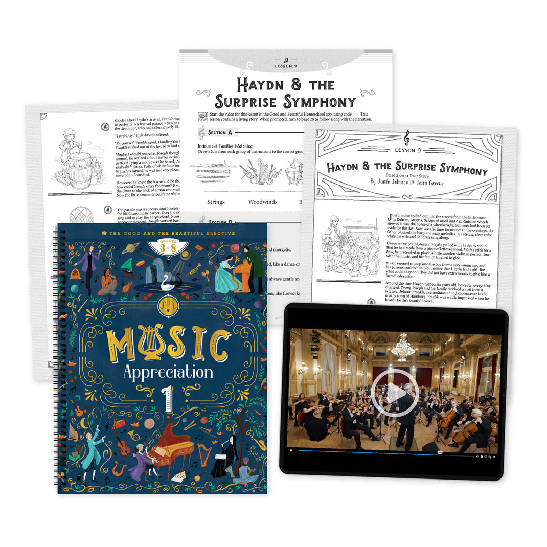 Music Appreciation – The Good and the Beautiful