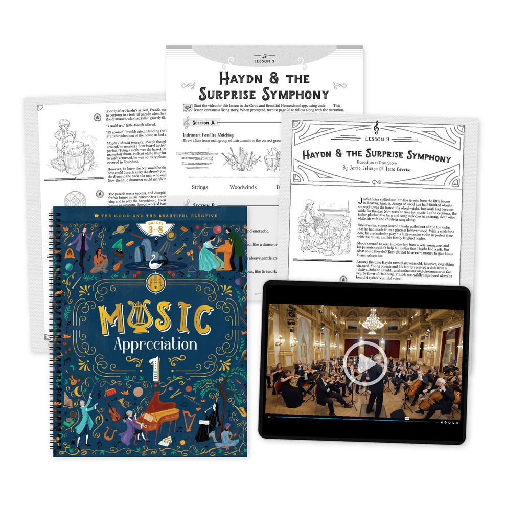 Music Appreciation 1 – The Good and the Beautiful