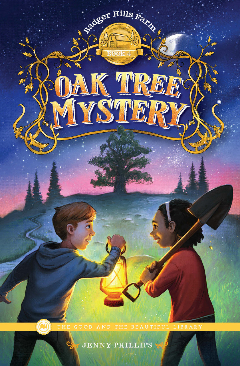 Oak Tree Mystery – The Good and the Beautiful