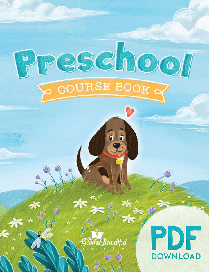 PDF Downloads Pre-K – The Good and the Beautiful