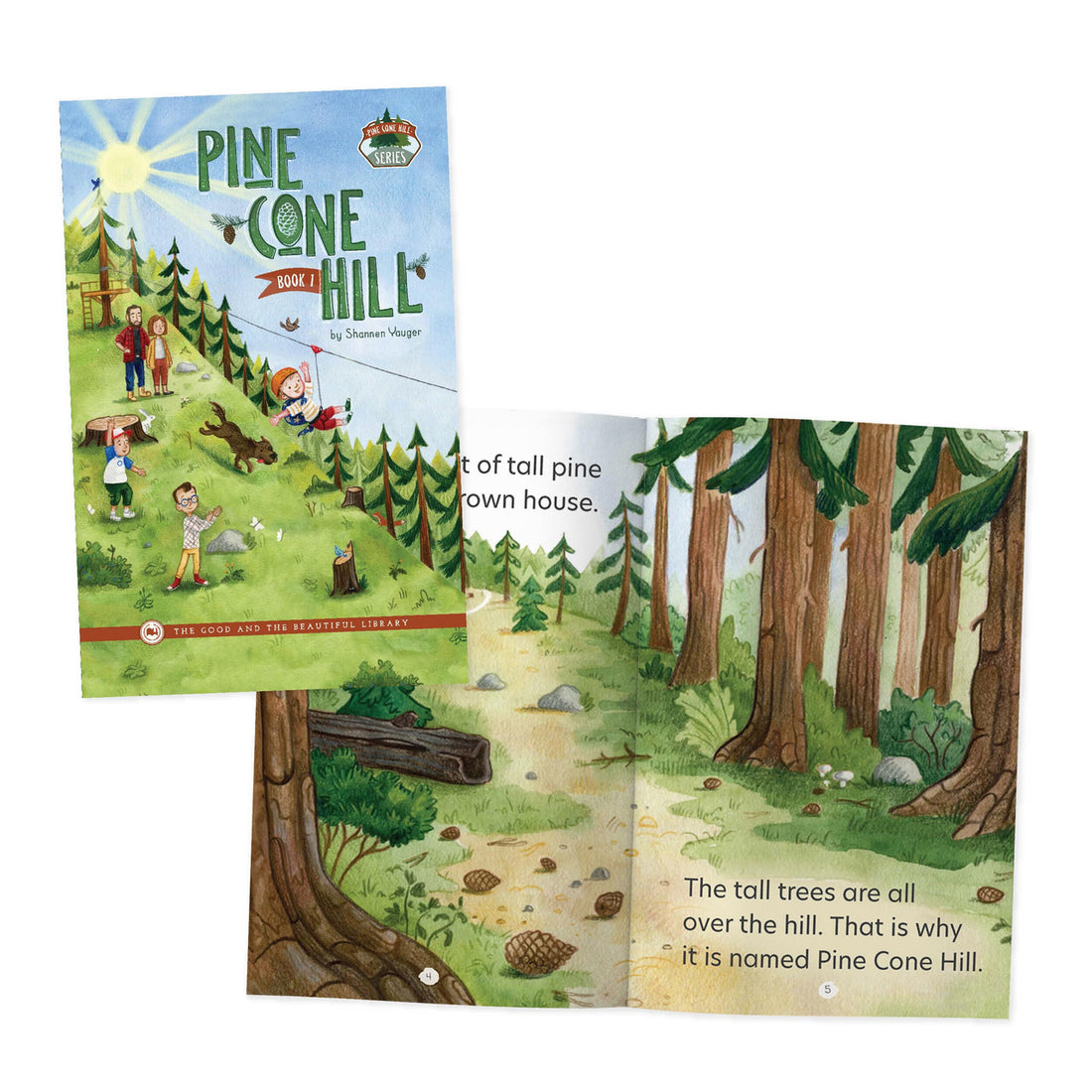 Pine Cone Hill—Book 1: By Shannen Yauger – The Good and the Beautiful