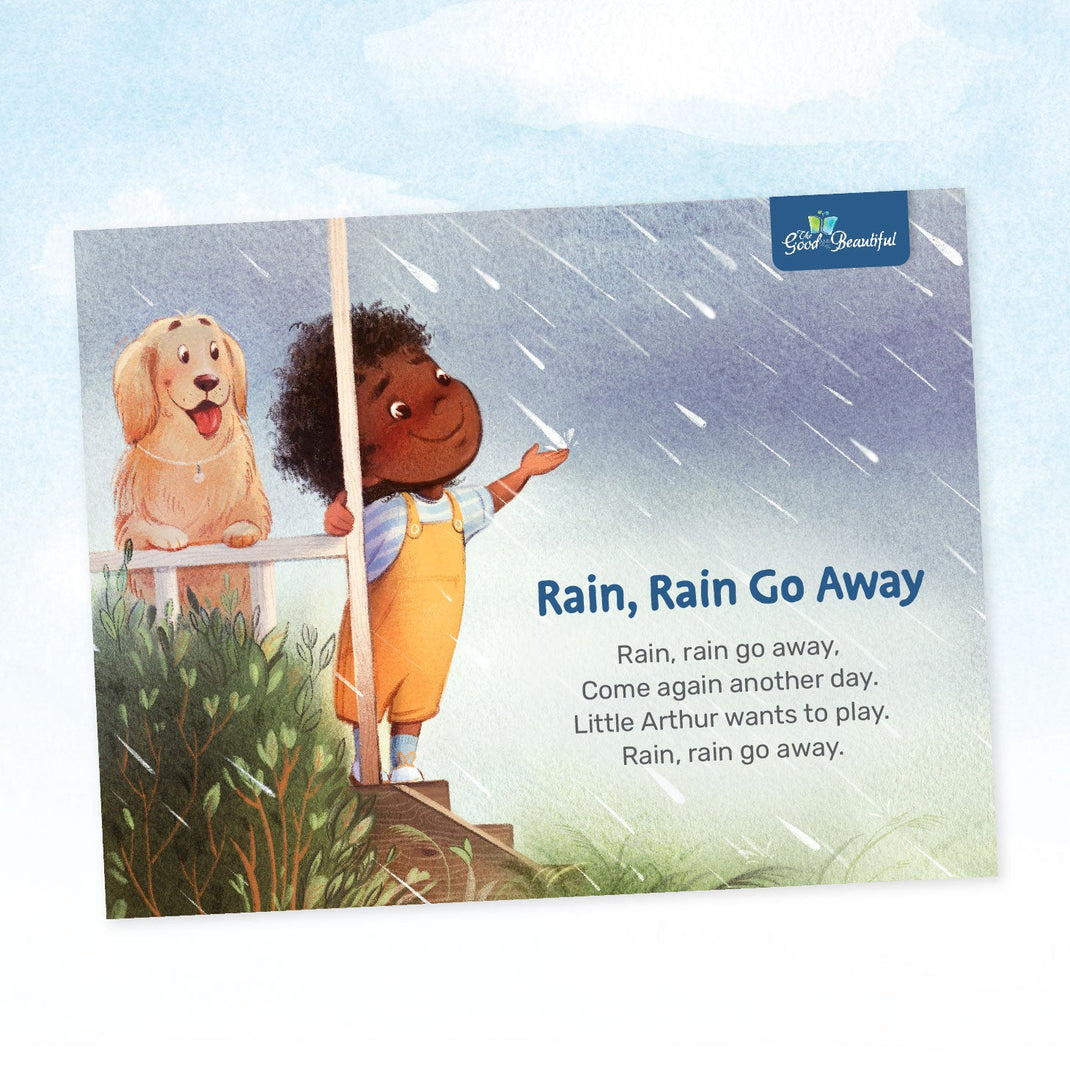 Nursery Rhyme Songs: Rain, Rain Go Away – The Good and the Beautiful