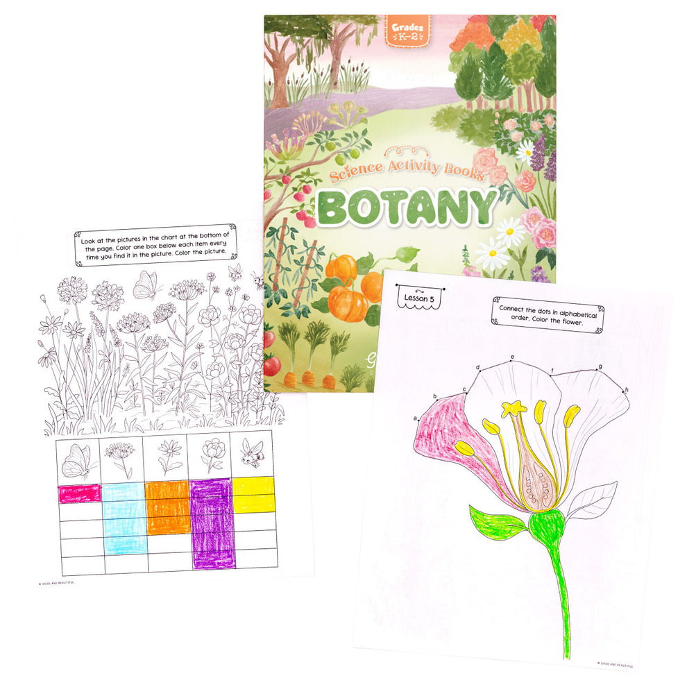 Botany: Science Activity Book – The Good and the Beautiful