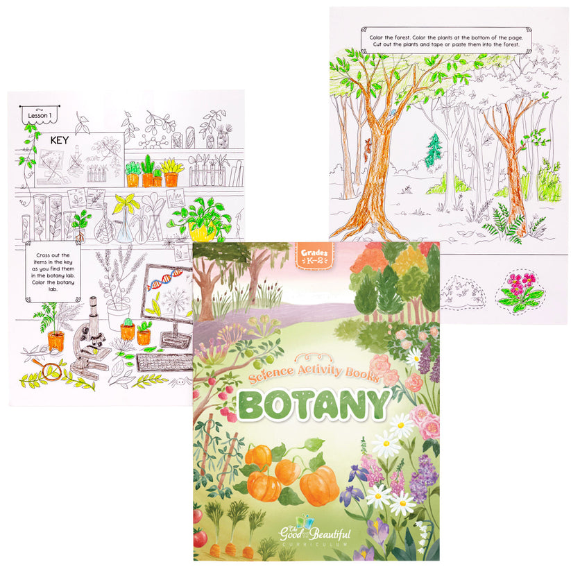 Botany: Science Activity Book – The Good and the Beautiful