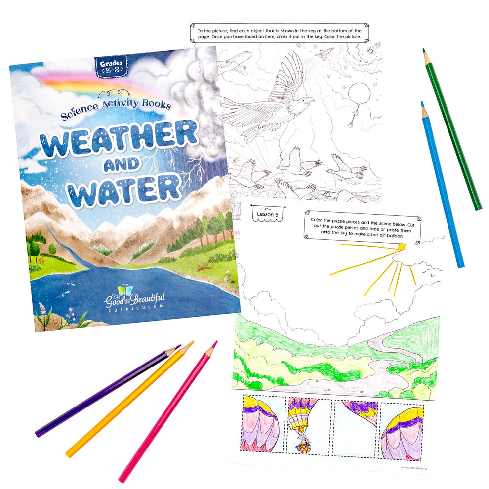 Weather and Water: Science Activity Book – The Good and the Beautiful