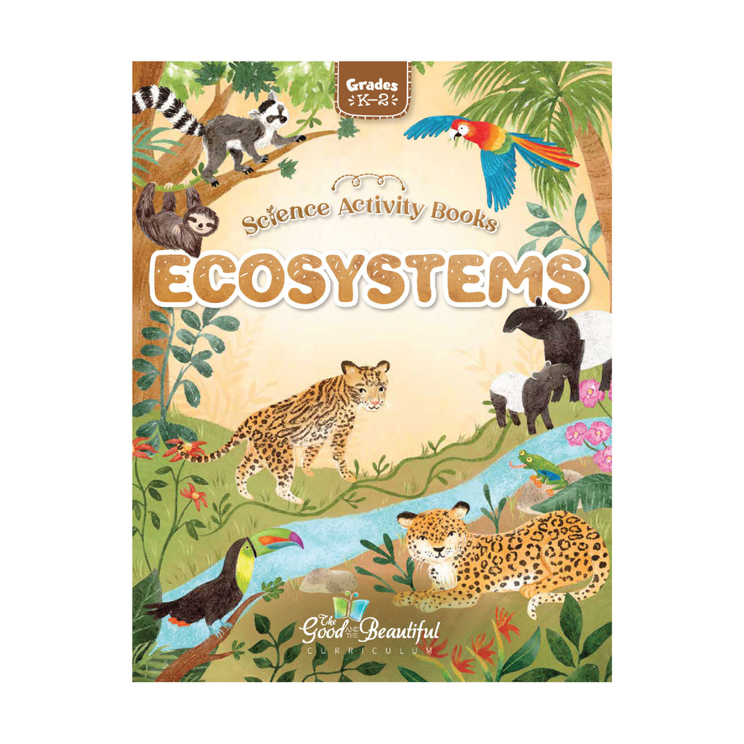 Science Activity Books – The Good and the Beautiful