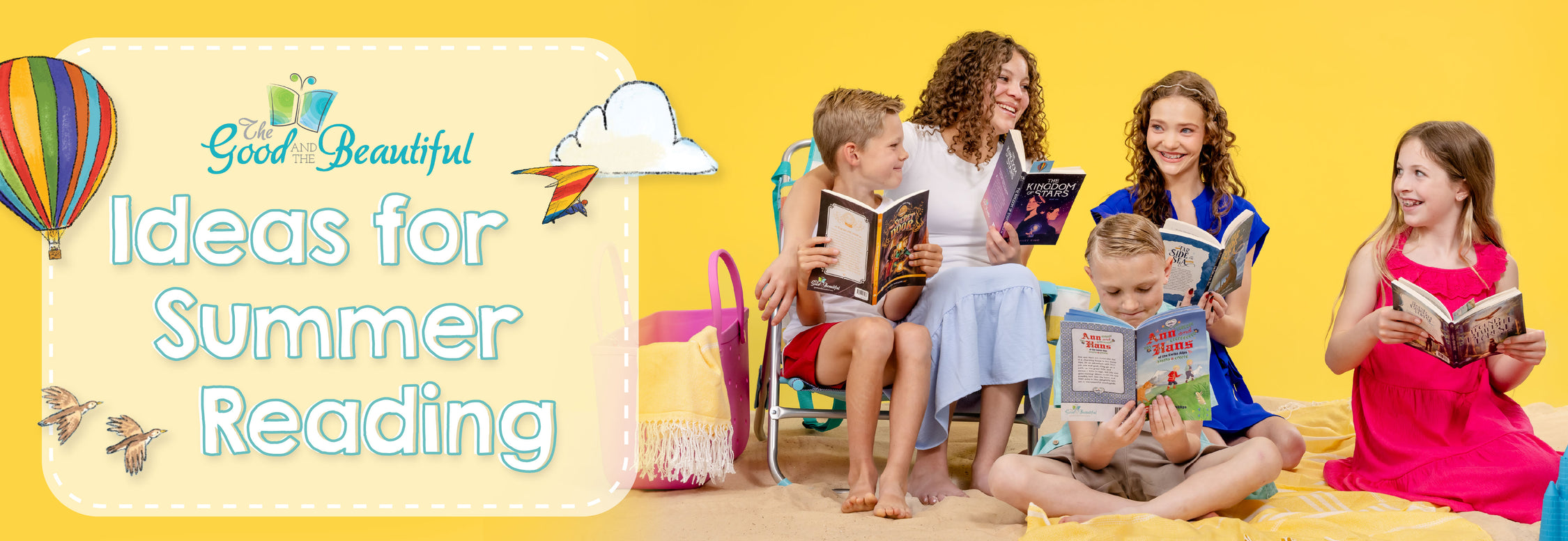 Summer Reading – The Good and the Beautiful