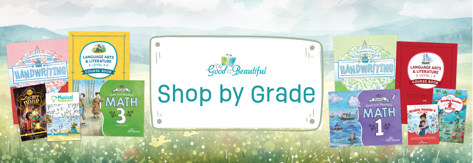 Choose Your Grade | The Good and the Beautiful