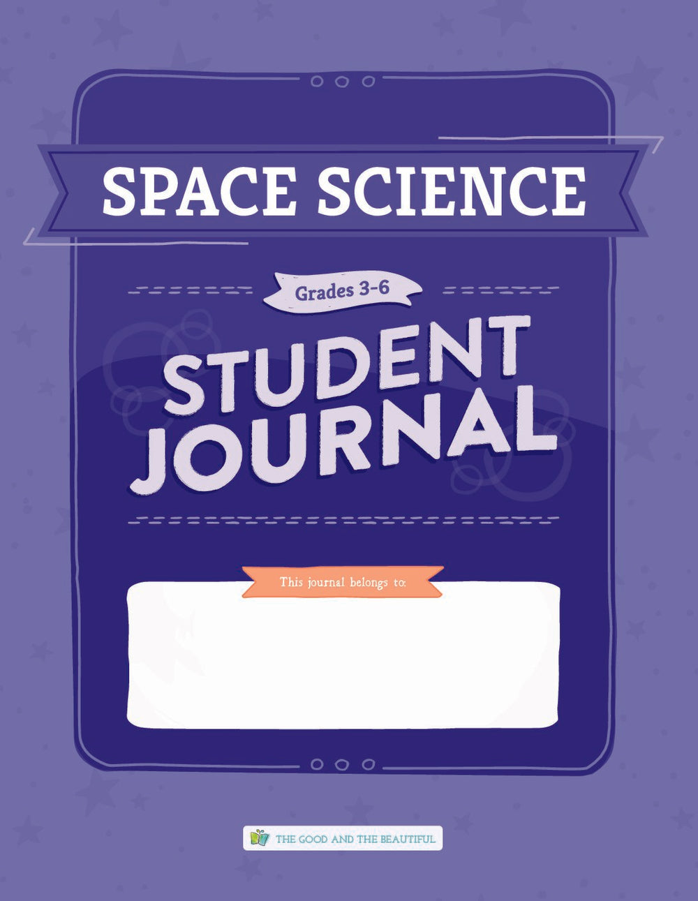 Space Science Unit: Quick Start | The Good and the Beautiful