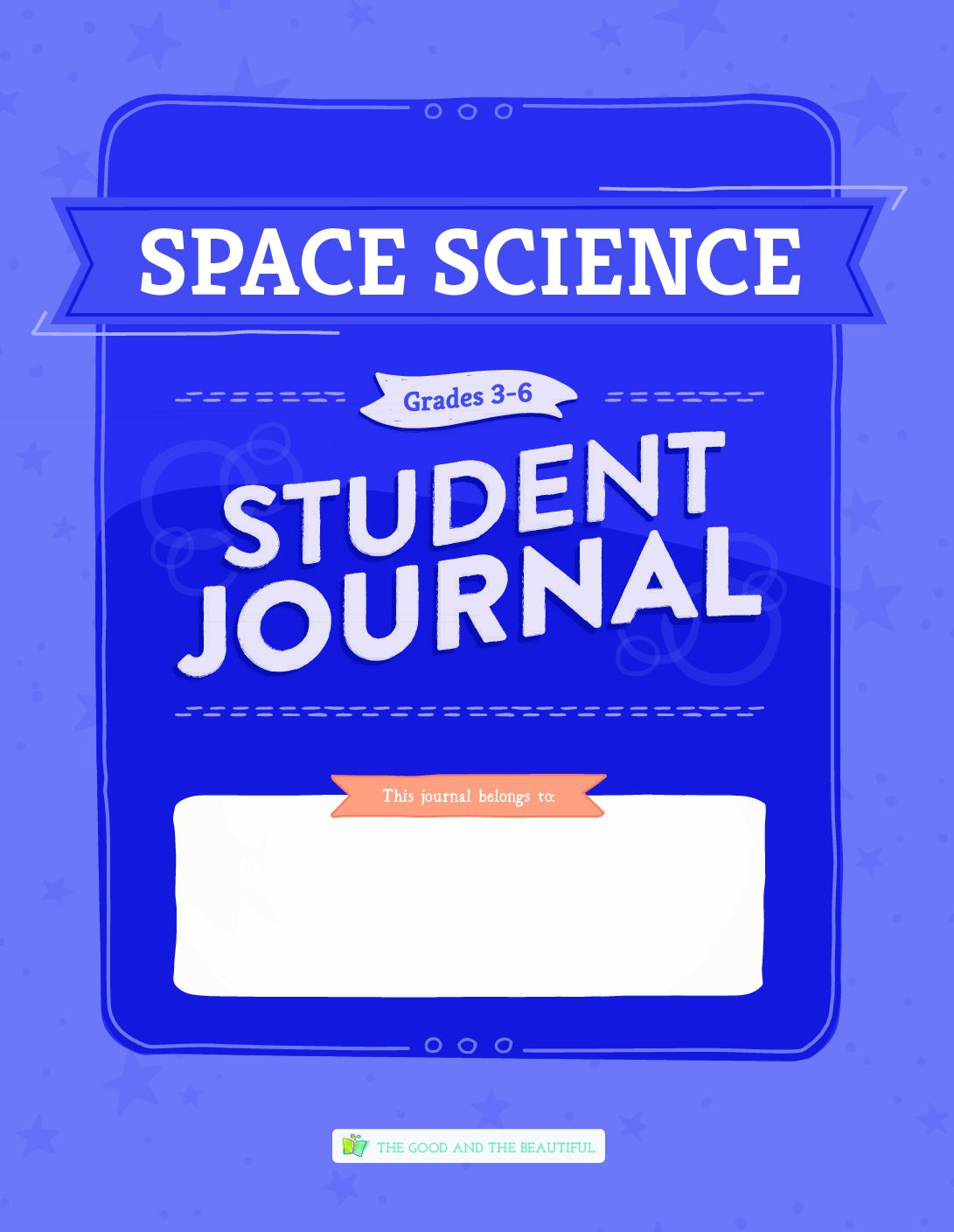 Space Science Unit: Quick Start | The Good and the Beautiful