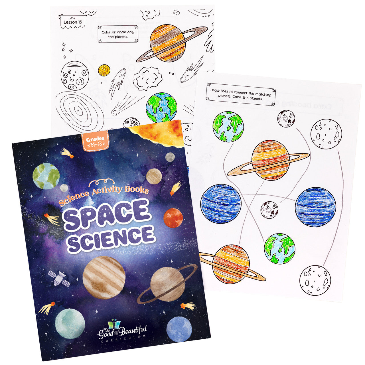Space Science: Science Activity Book – The Good and the Beautiful