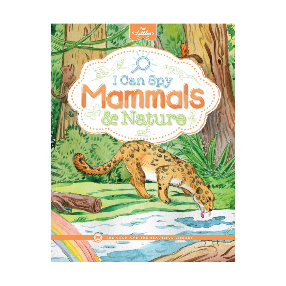 I Can Spy Mammals & Nature – The Good and the Beautiful