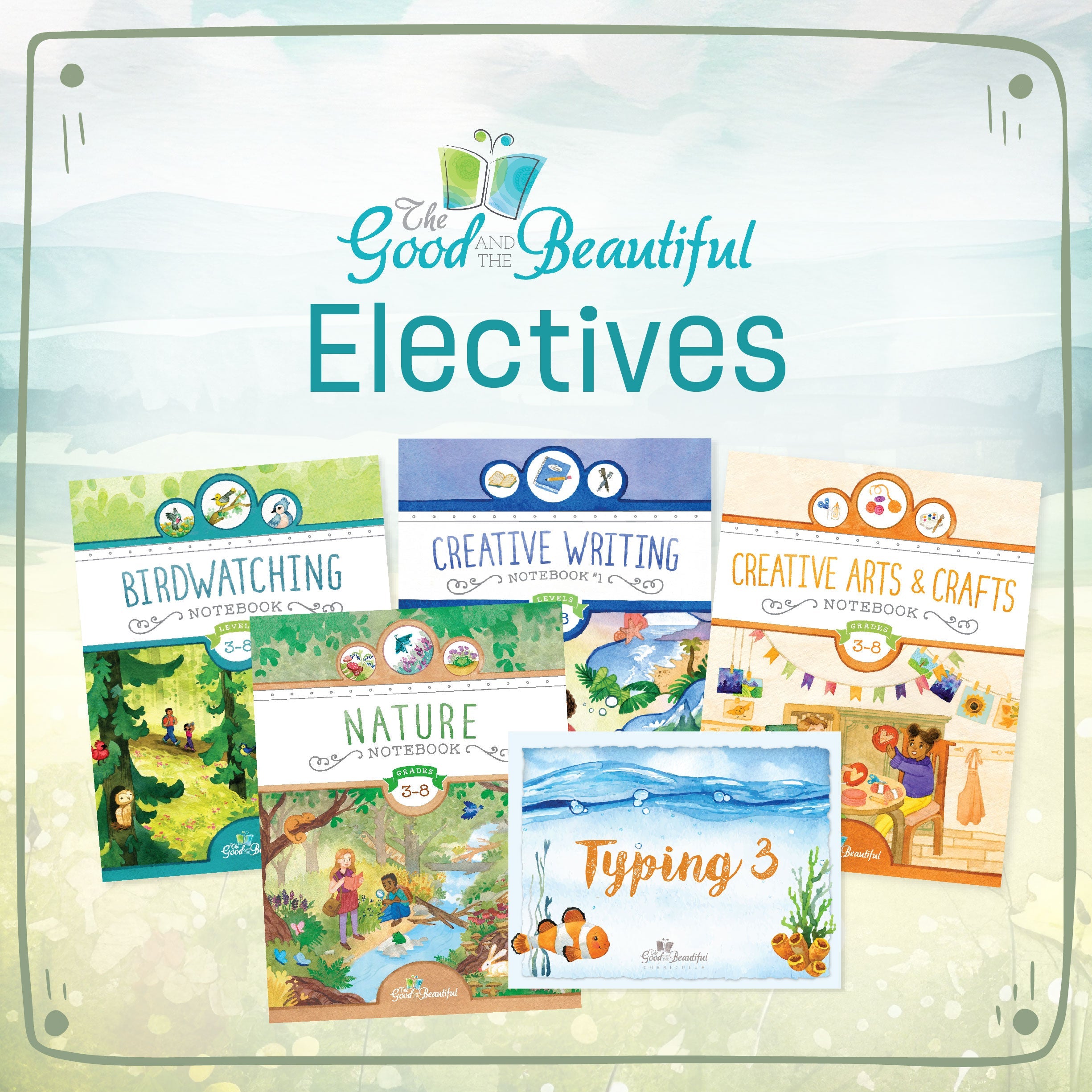 Choose Your Courses: Sixth Grade | The Good and the Beautiful