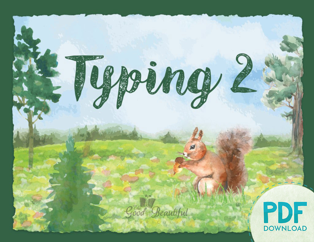 Typing (PDF): Level 2 – The Good and the Beautiful