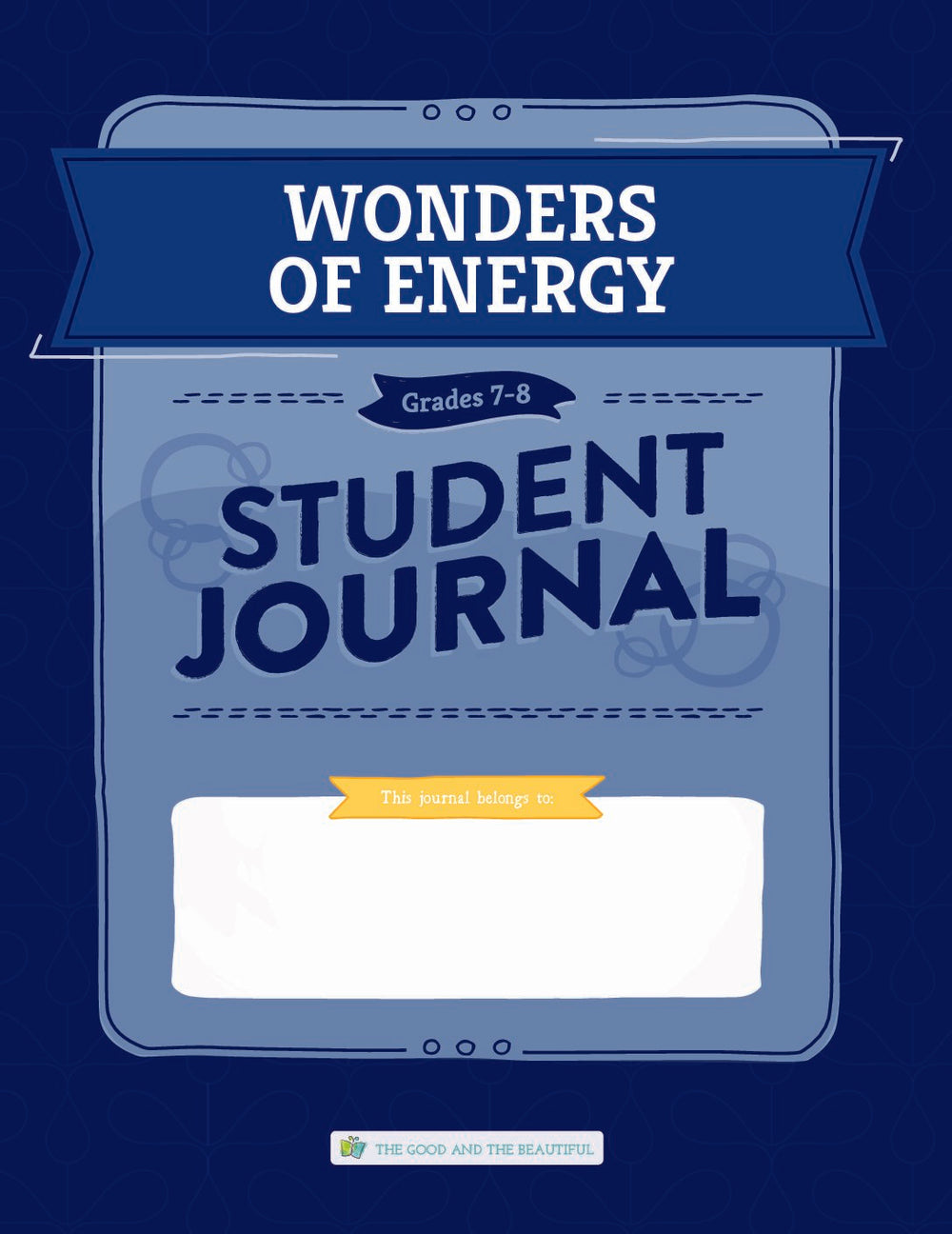 Wonders of Energy: Quick Start | The Good and the Beautiful